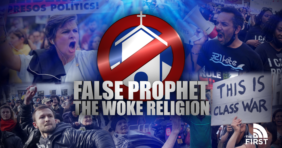 False Prophet: The Woke Religion – The First TV