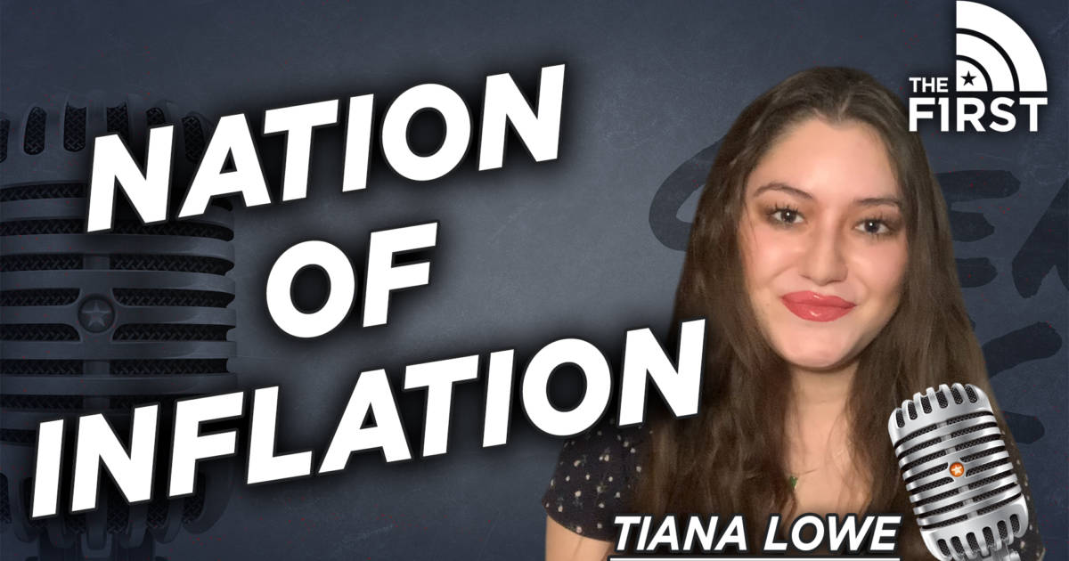 Inflation crisis inbound? | Tiana Lowe | Open Mic – The First TV