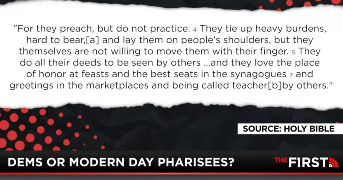 Democrats Are Modern Day Pharisees – The First TV