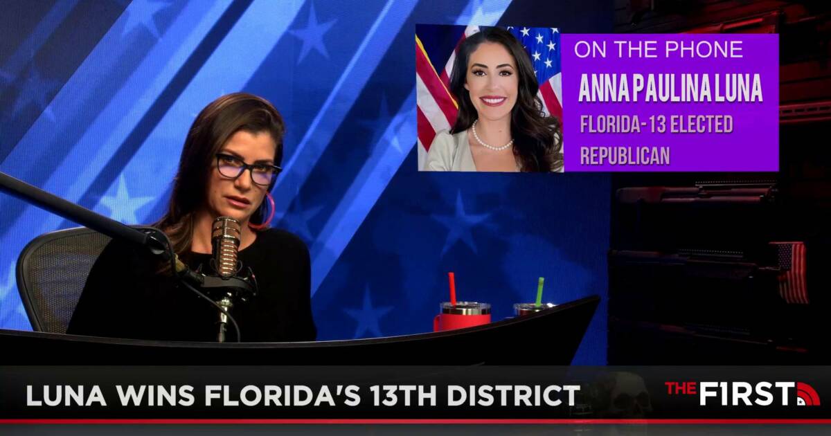 HISTORIC FLIP: Anna Paulina Luna Wins Florida’s 13th District – The ...
