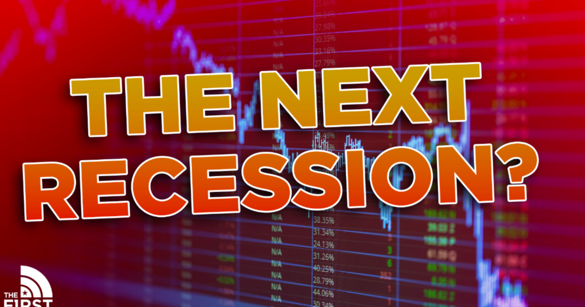 Economic Expert Predicts Next Recession – The First TV