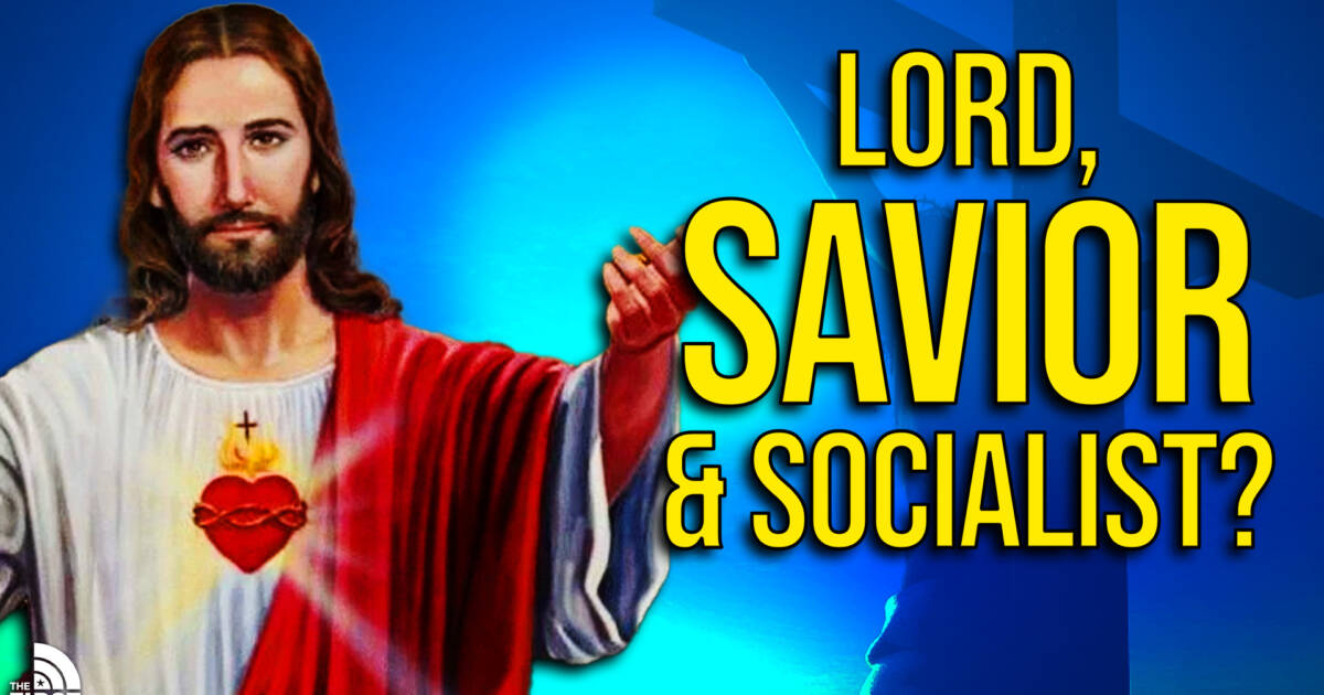 Was Jesus A Socialist? – The First TV