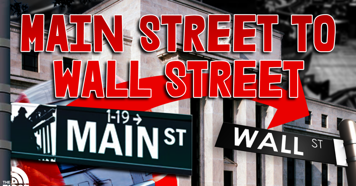 The Transfer Of Wealth From “Wall Street to Main Street” – The First TV